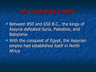 Ch 4 2 – Assyria Dominates The Fertile Crescent | PPT