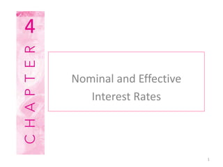 Nominal and Effective interest Rate fore | PPT