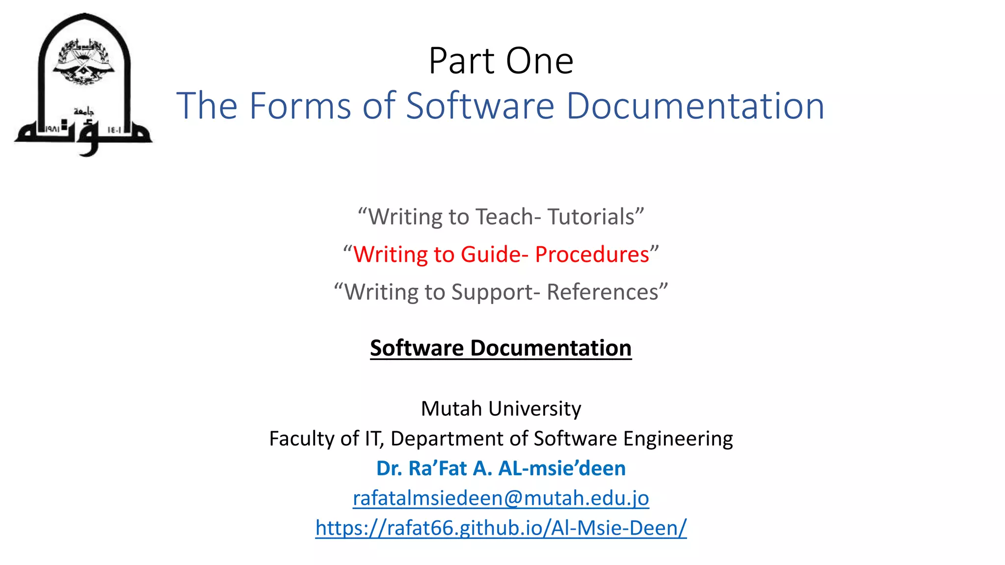 Software Documentation "writing to guide- procedures" | PPT