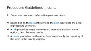 Software Documentation "writing to guide- procedures" | PPT