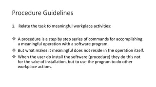 Software Documentation "writing to guide- procedures" | PPT