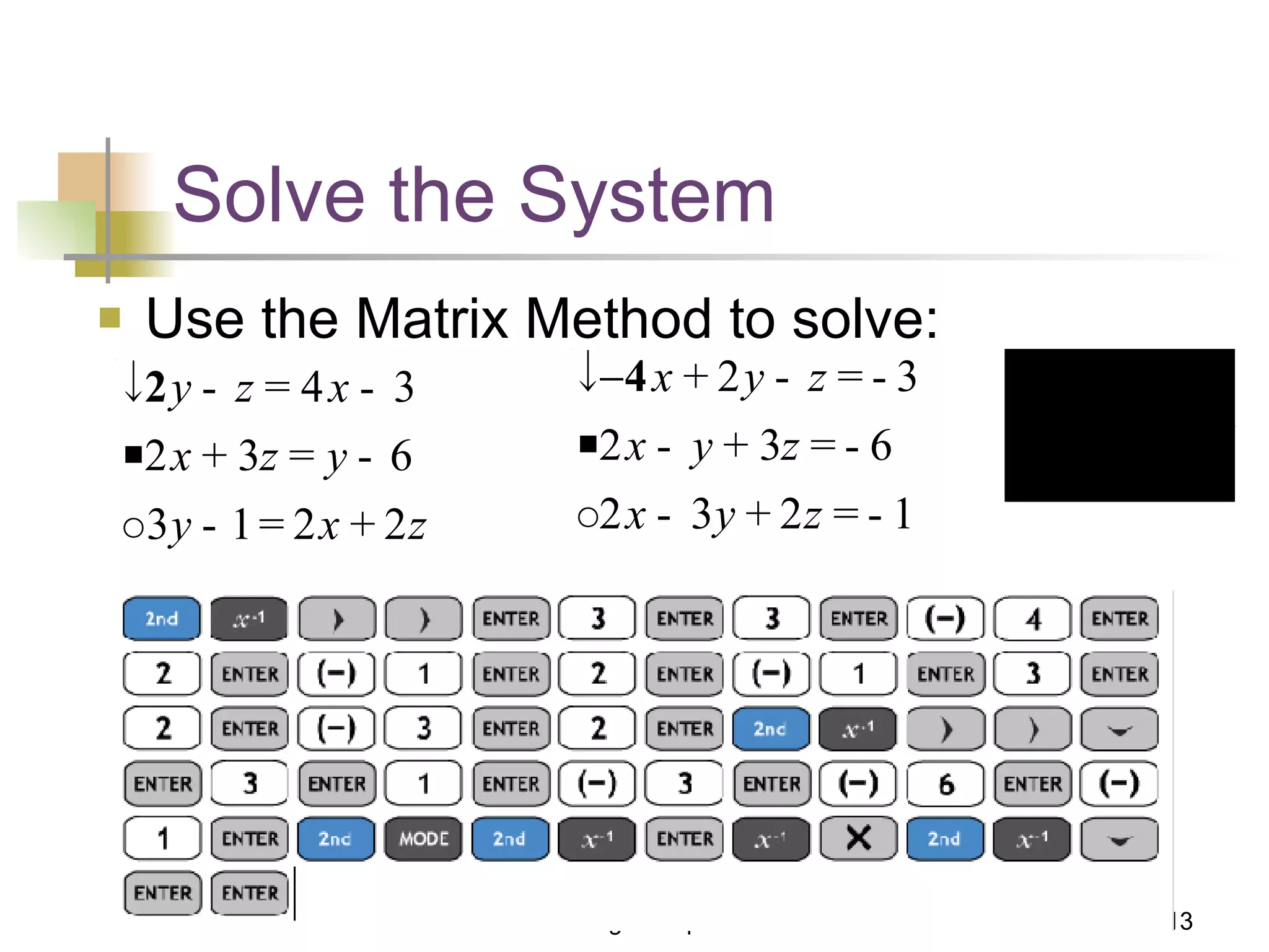 Ch4.4 Systems W Matrices | PPT