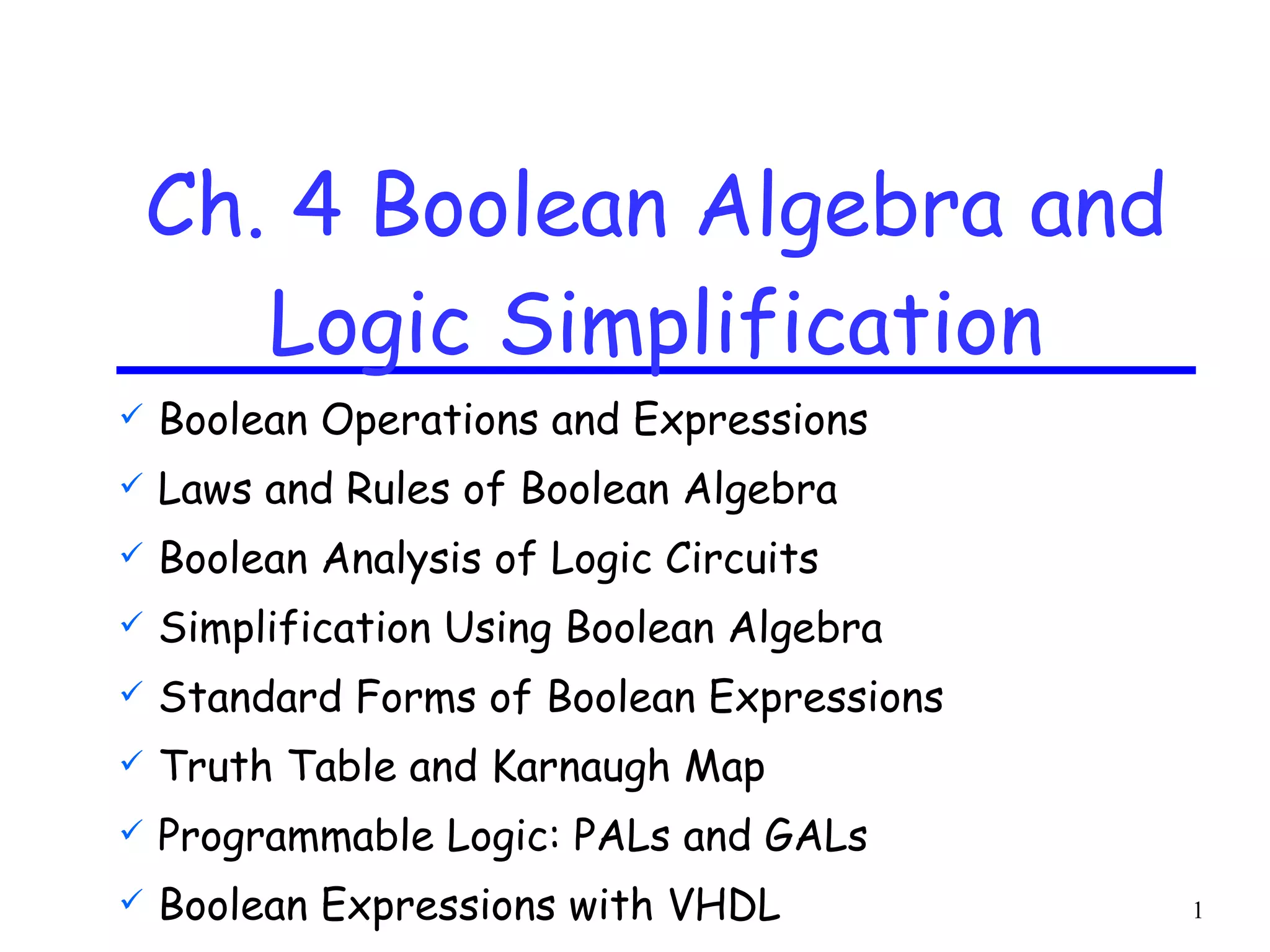 Ch4 Boolean Algebra And Logic Simplication1 | PPT