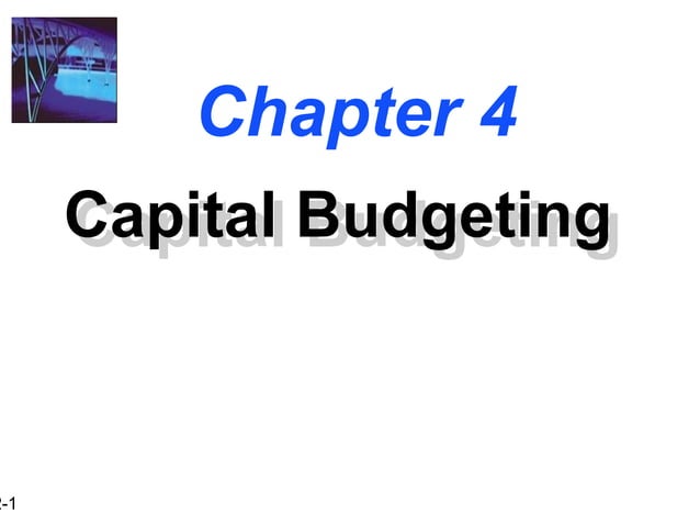 Chapter4_Introduction to capital_budgeting[1].pptx
