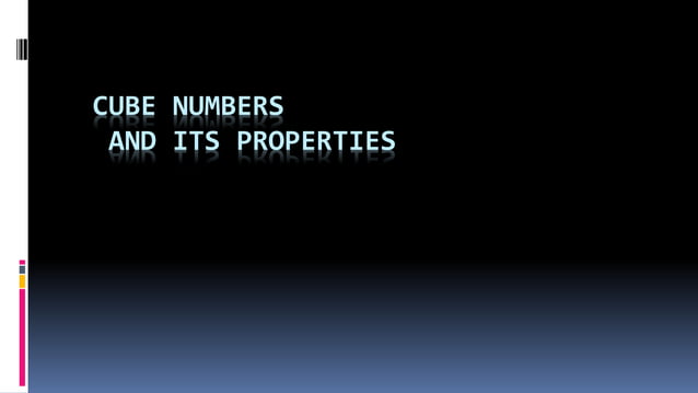 Ch 4 Cubes and Cube roots.ppt