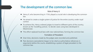 ch 4 Historical Development of the Common Law.pptx
