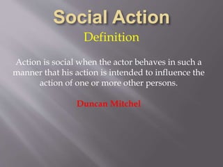 Chapter 4 lecture 5, 6 social action / Interactiion | PPTX