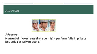Ch4 nonverbal communication power point | PPTX