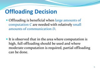 Offloading in Mobile Cloud Computing | PPTX
