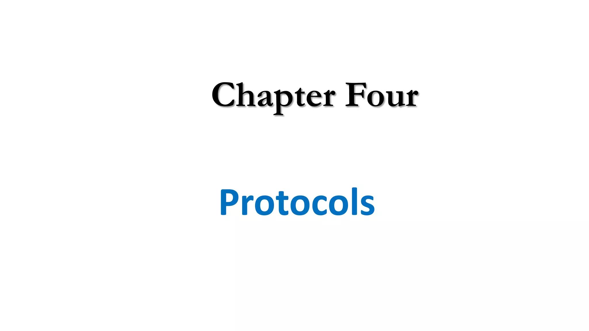 Ch4 Protocols.pptx
