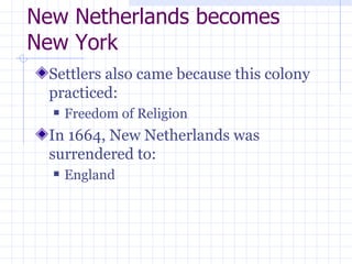 Ch 4, Sec 2 Middle Colonies | PPT