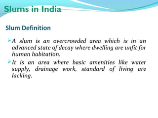Ch 4 slums | PPT