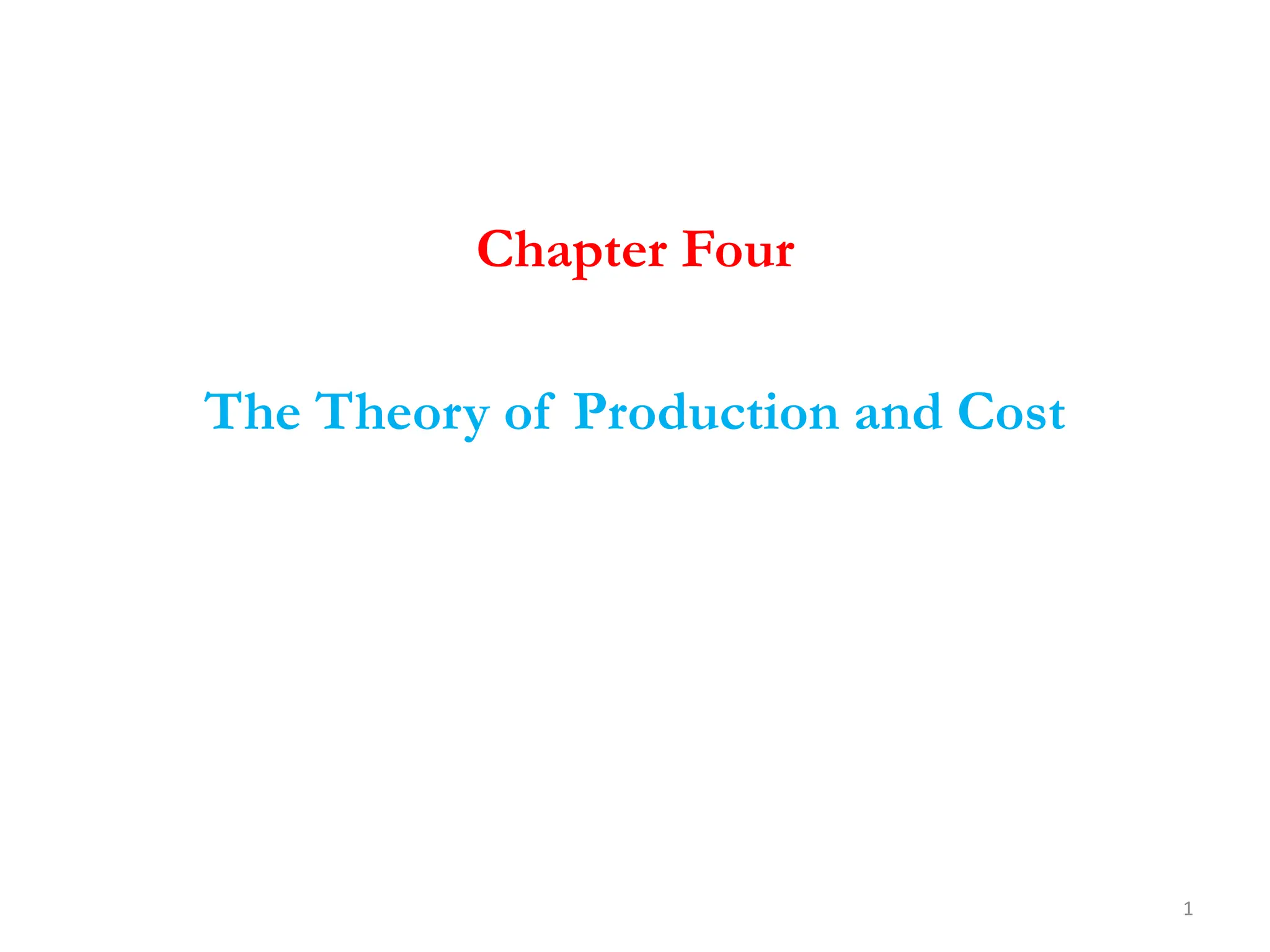 CH 4 The Theory of Production and Cost.pptx