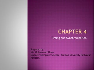 timing and synchronization | PPTX | Computer Networking | Computing