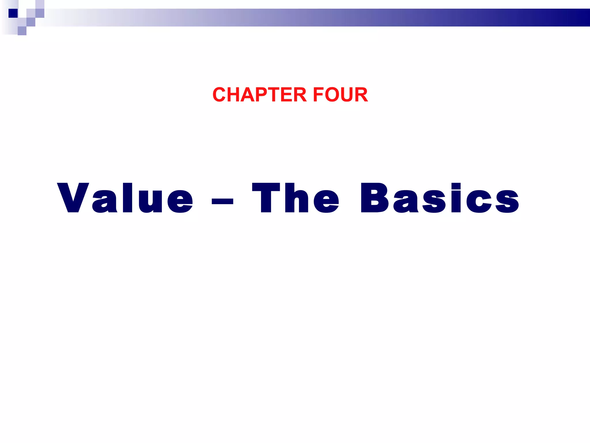Ch4 value the_basics | PPT