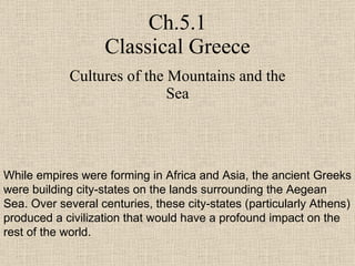 Ch 5.1 -classical greece | PPT