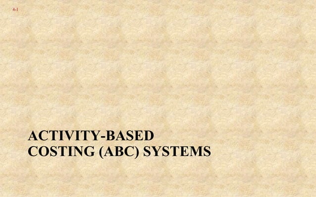 ch5- Activity-Based Costing Systems.ppt