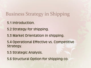 Biz strategy in shipping | PDF