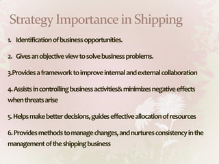 Biz strategy in shipping | PDF