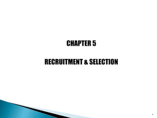 Human Resource Management: Recruitment & Selection | PPT