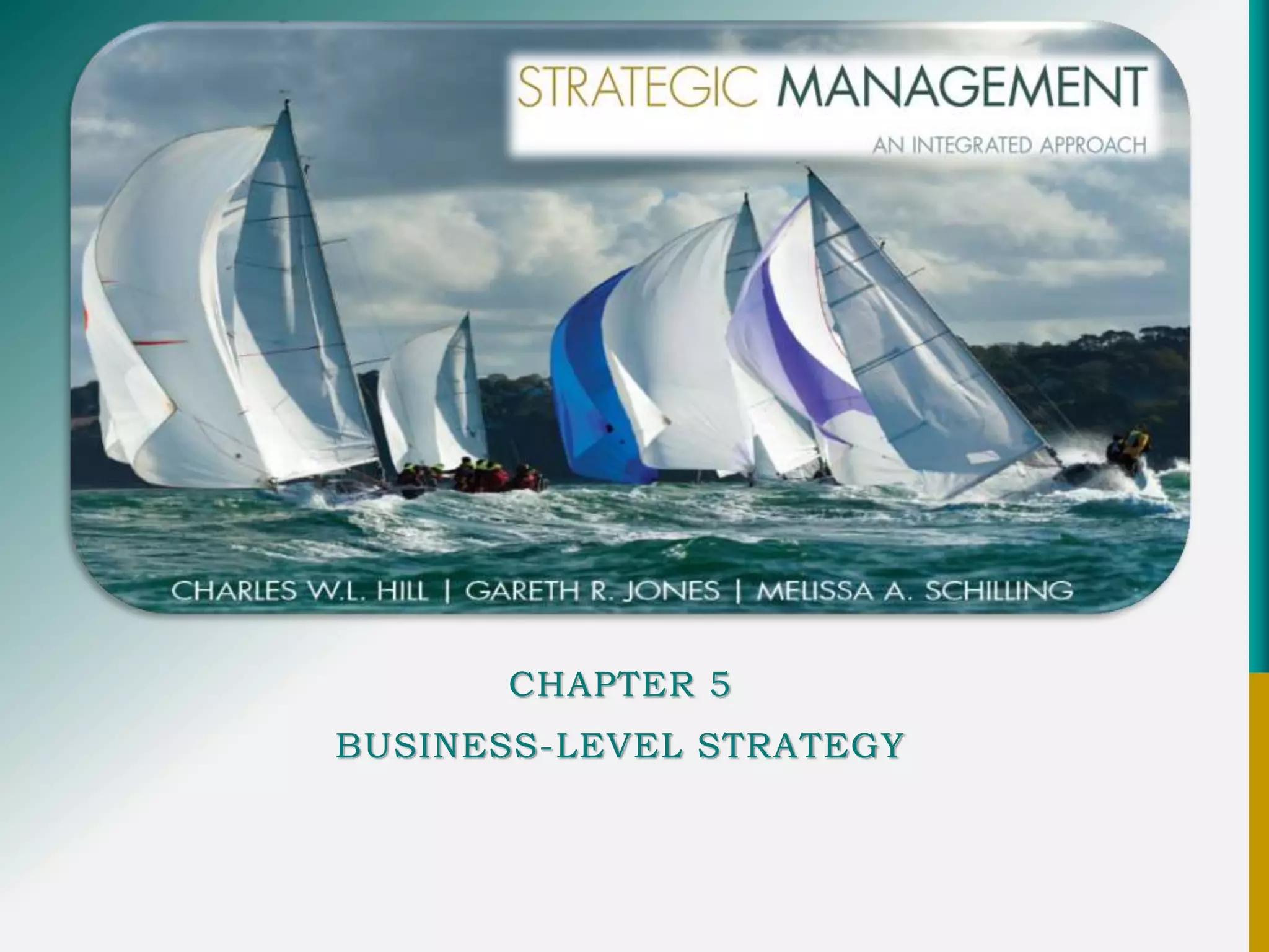 Ch5 Business Level Strategy _updated (3).ppt