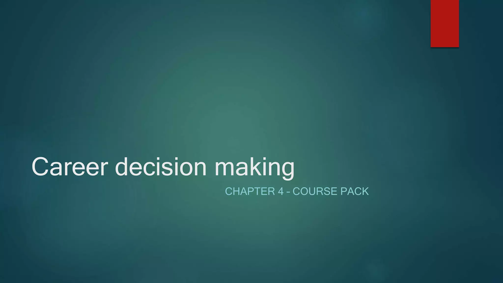 career decision making | PPTX