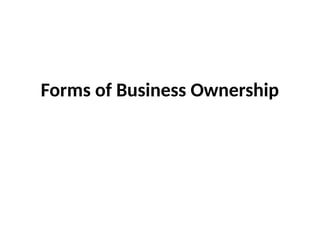 CH 5 Forms of Business Ownership.pptx business model | PPTX