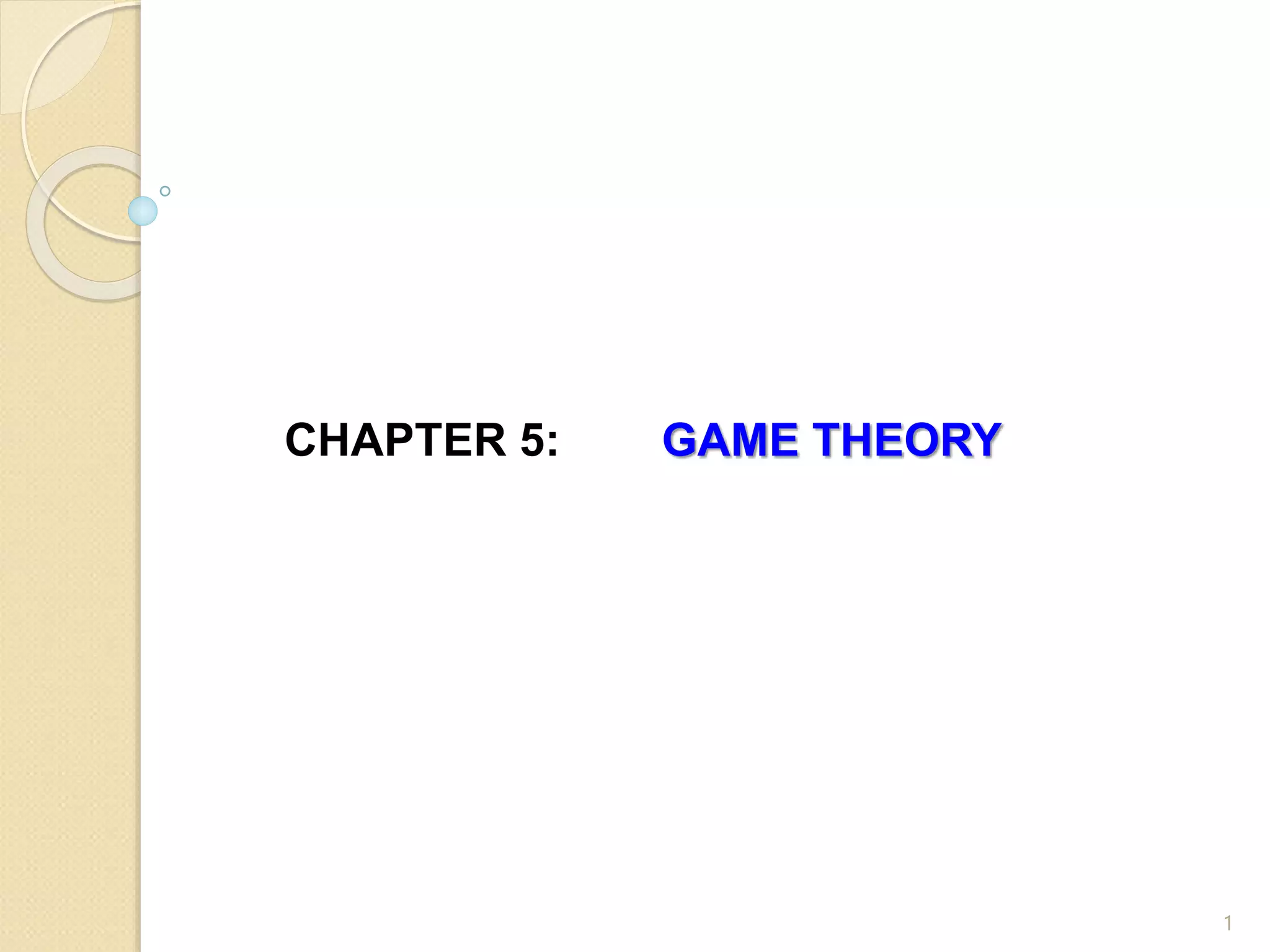 Ch 5 Game theory.ppt