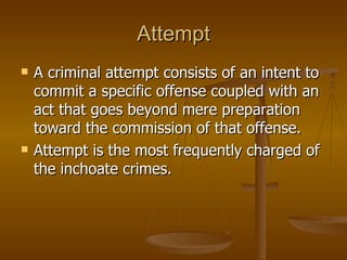 Ch 5 Inchoate Offenses | PPT