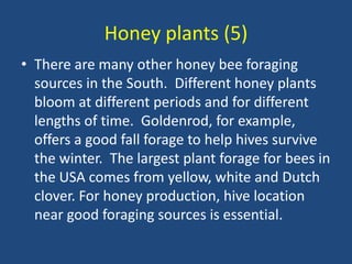 Ch 5 Management of Honey, Dr. Steve Payne, retired professor, LA Master ...