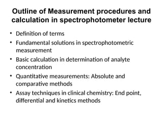 Ch 5 Measurement procedures and calculations in spectrophotometer2.ppt