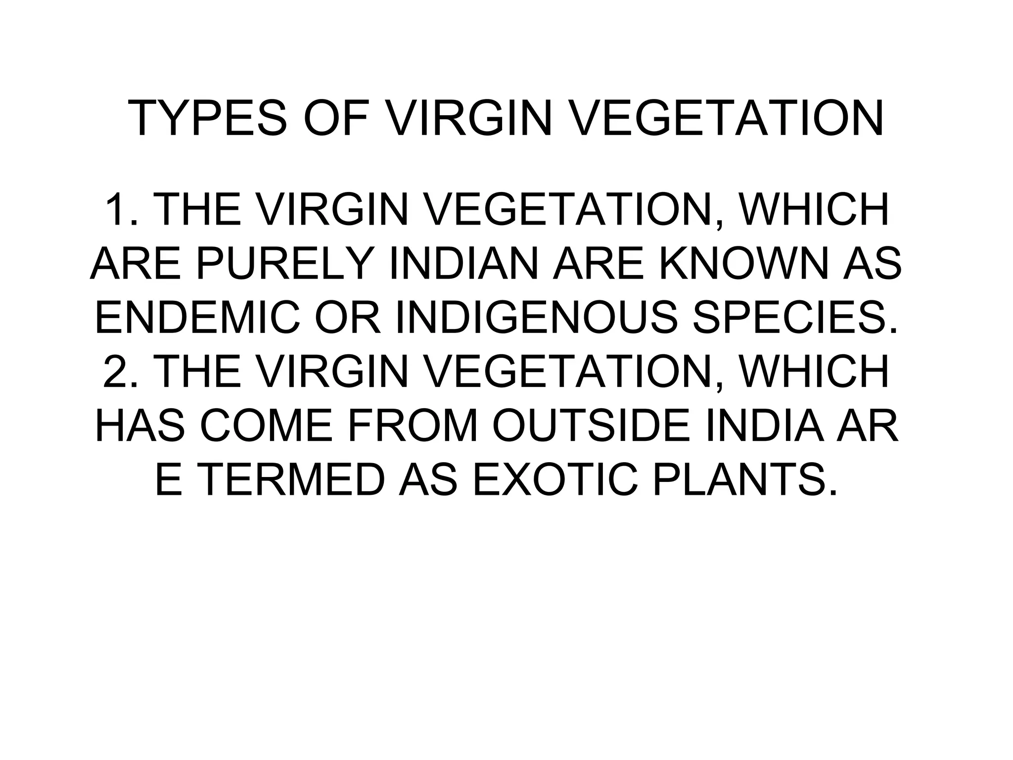 NATURAL VEGETATION AND WILDLIFE CLASS 9 | PPT