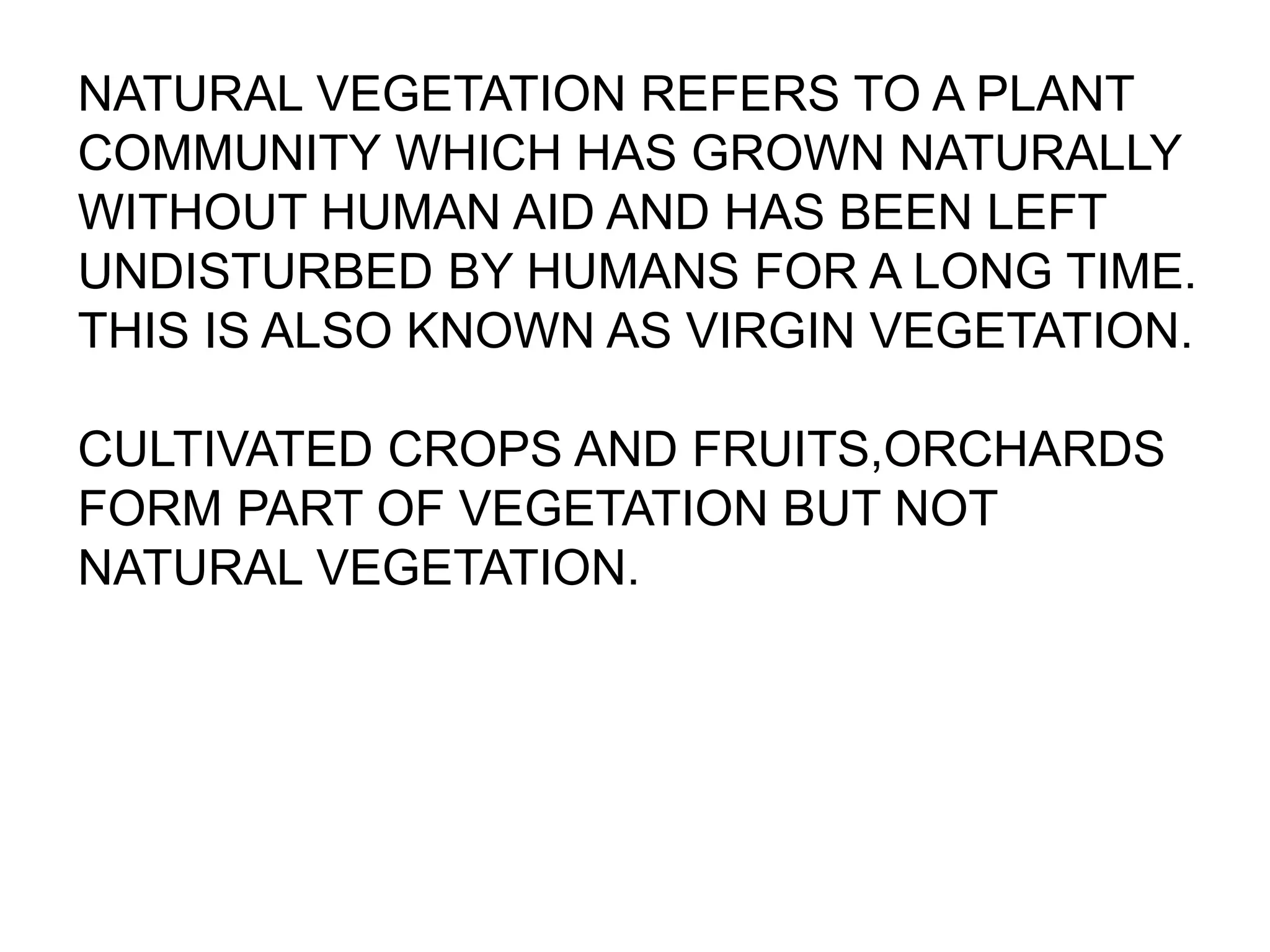 NATURAL VEGETATION AND WILDLIFE CLASS 9 | PPT