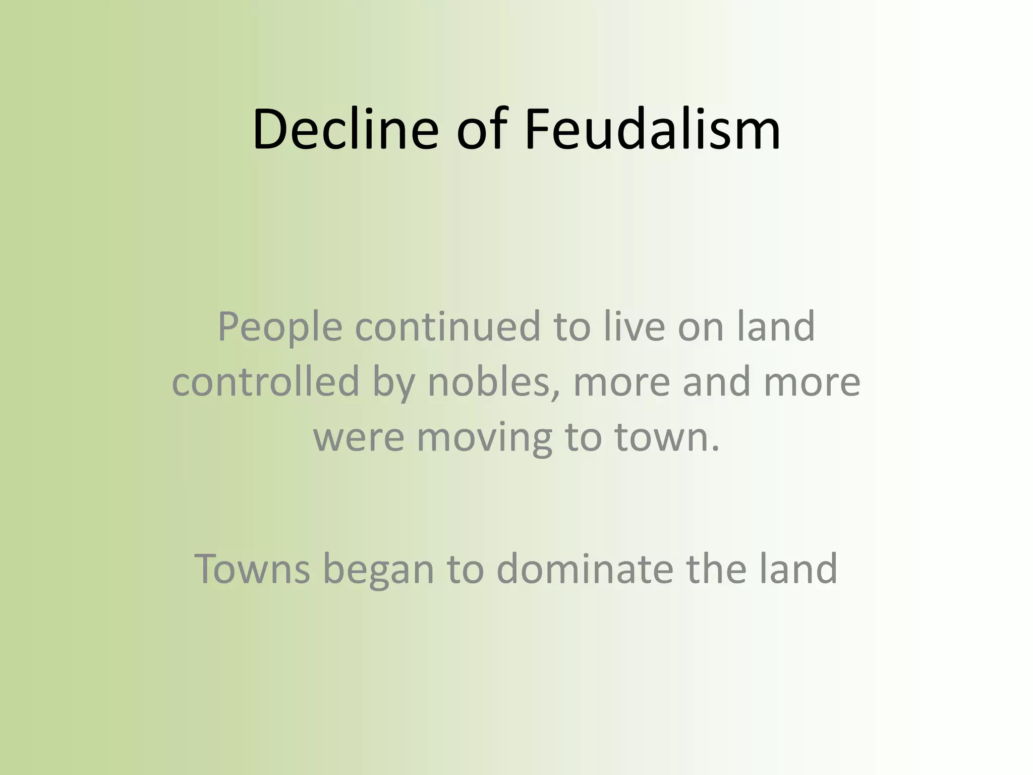 Ch 5 Sec 2 "Decline of Feudalism | PPTX