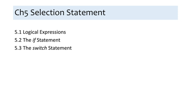 Ch5 Selection Statements | PPT