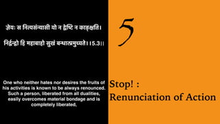 Exponential Future: Chapter 5: STOP Renunciation of Action [Geeta ...