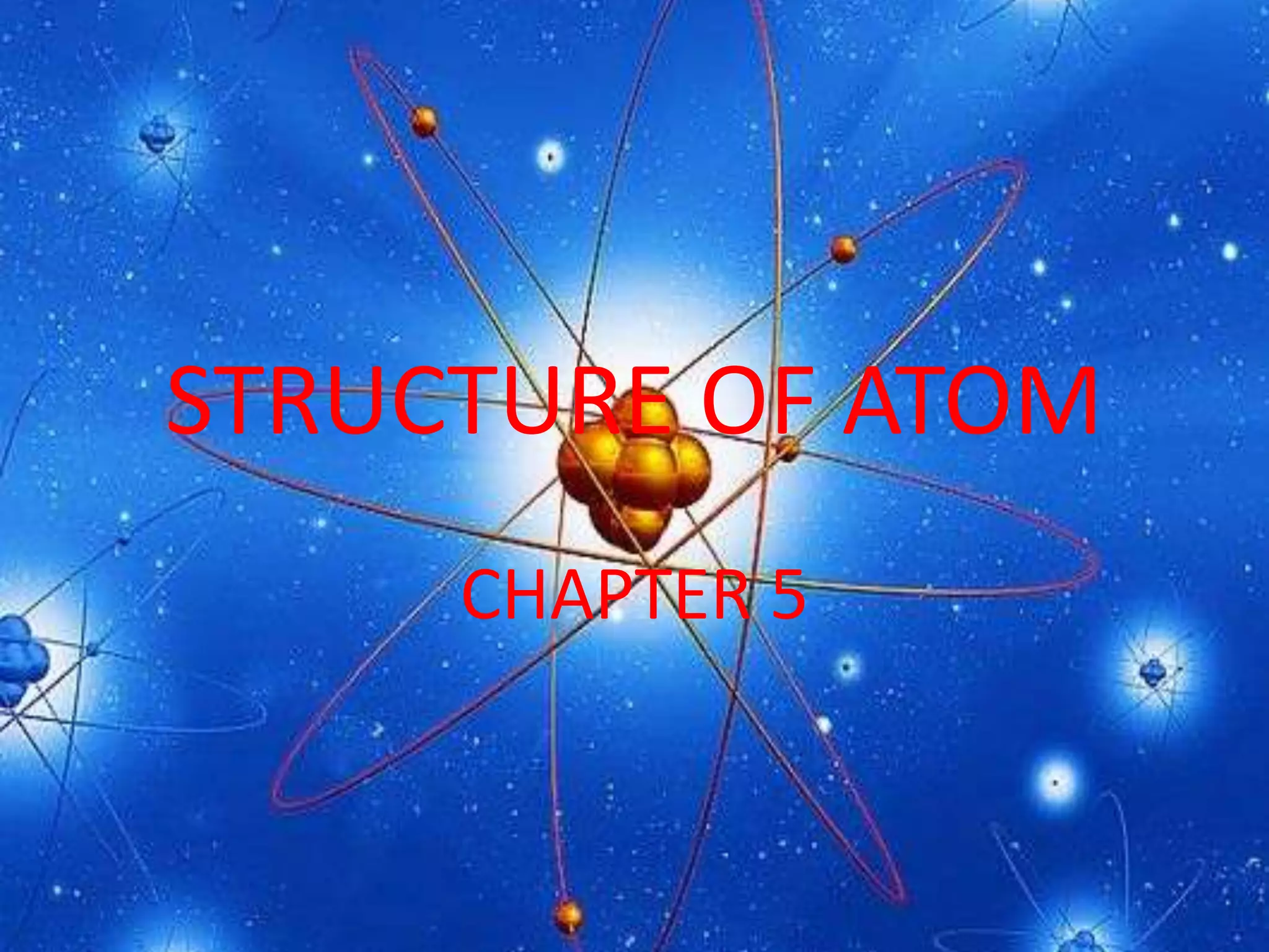 structure of atom | PPTX