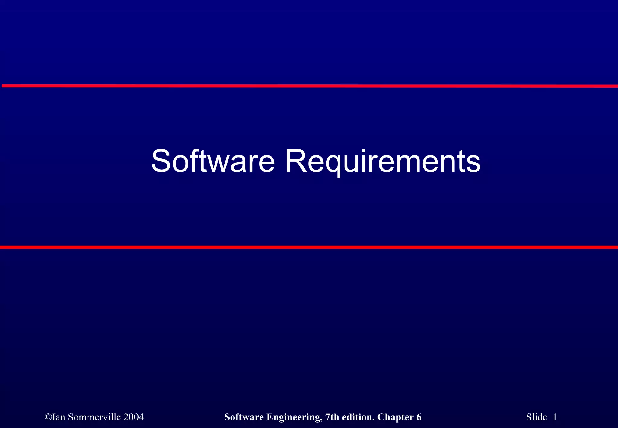 SE - Software Requirements | PPT