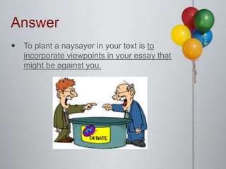 They Say, I Say: Ch 6 | PPTX