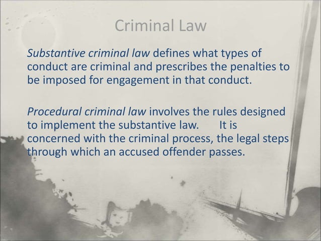 Ch 6. Understanding Our Criminal Justice System 3 Criminal Law.ppt.ppt