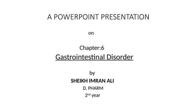 Gastrointestinal Disorder ppt. Gastrointestinal disorders, also known ...