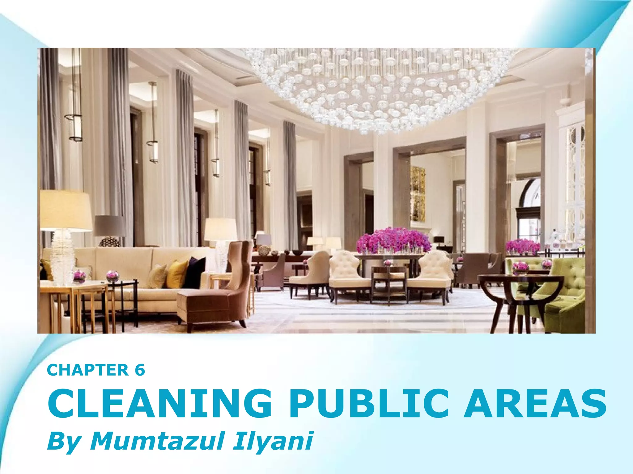 HOUSEKEEPING OPERATION: CLEANING PUBLIC AREAS | PPT