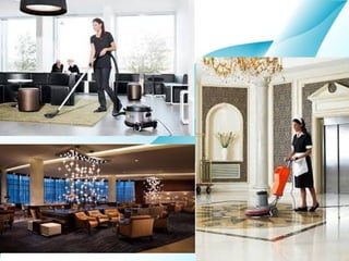 HOUSEKEEPING OPERATION: CLEANING PUBLIC AREAS | PPT