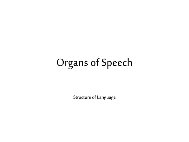 English Phonology - 01-Intro & Organs of Speech | PPTX | Digital Audio ...