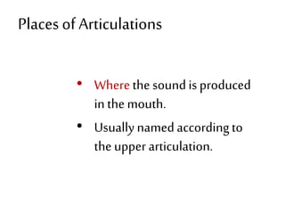 English Phonology - 02-Places of Articulation | PPTX