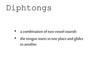 English Phonology - 04-Vowels and Dihptongs | PPT