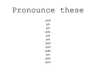 English Phonology - 04-Vowels and Dihptongs | PPTX