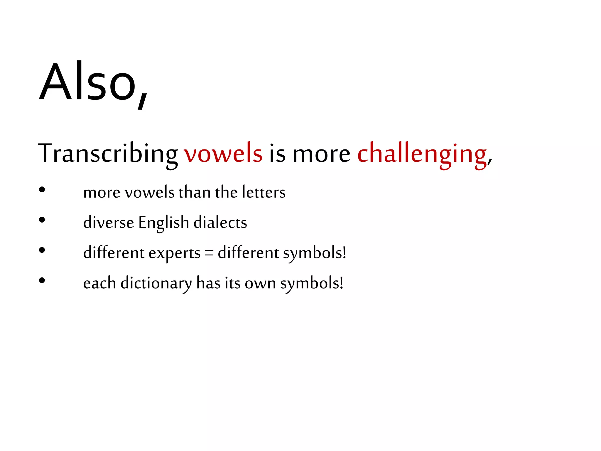 English phonology - 05-Phonetic Transcription | PPTX