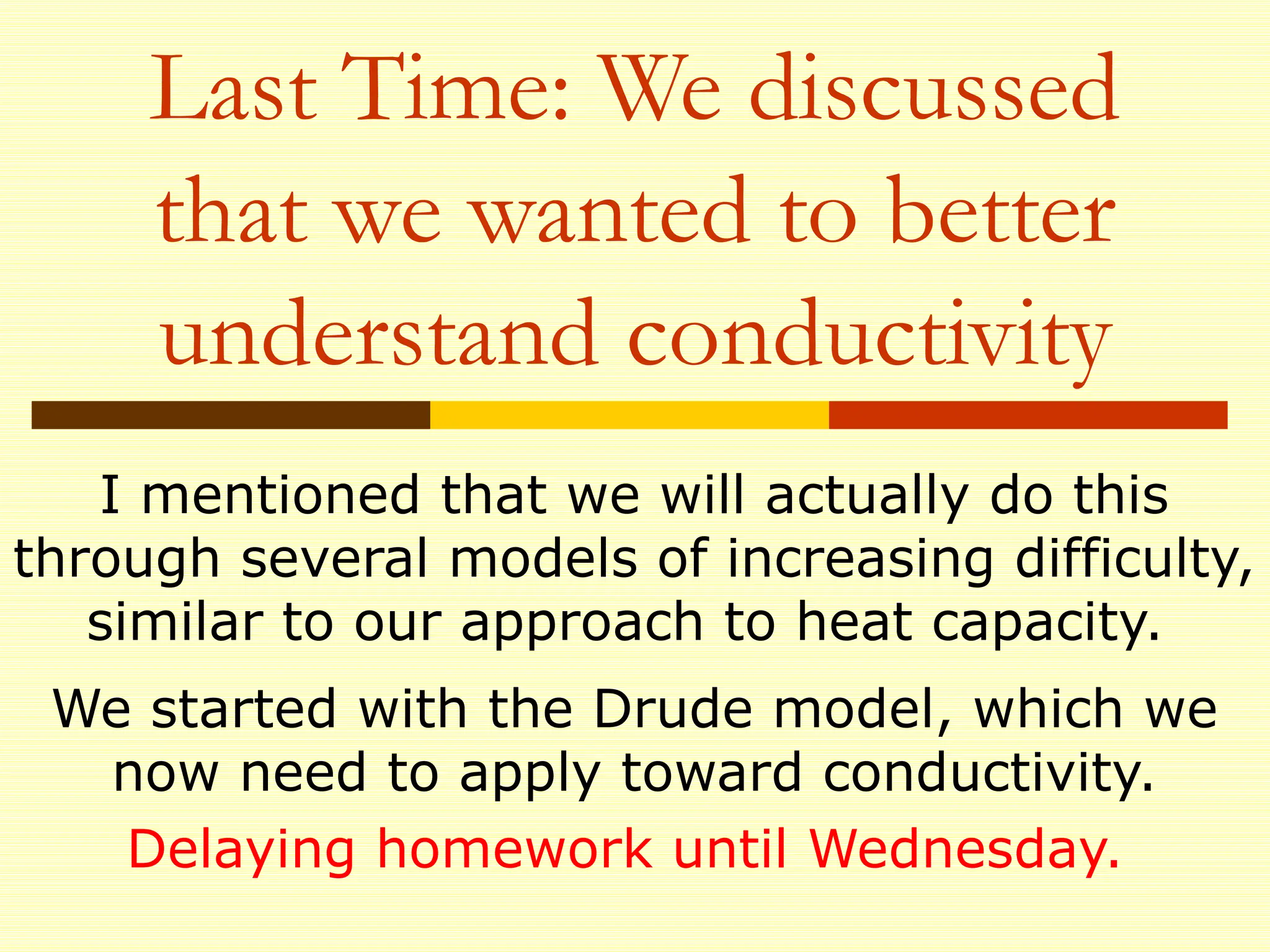 Ch6b, drude model and conductivity of a metal (1).ppt