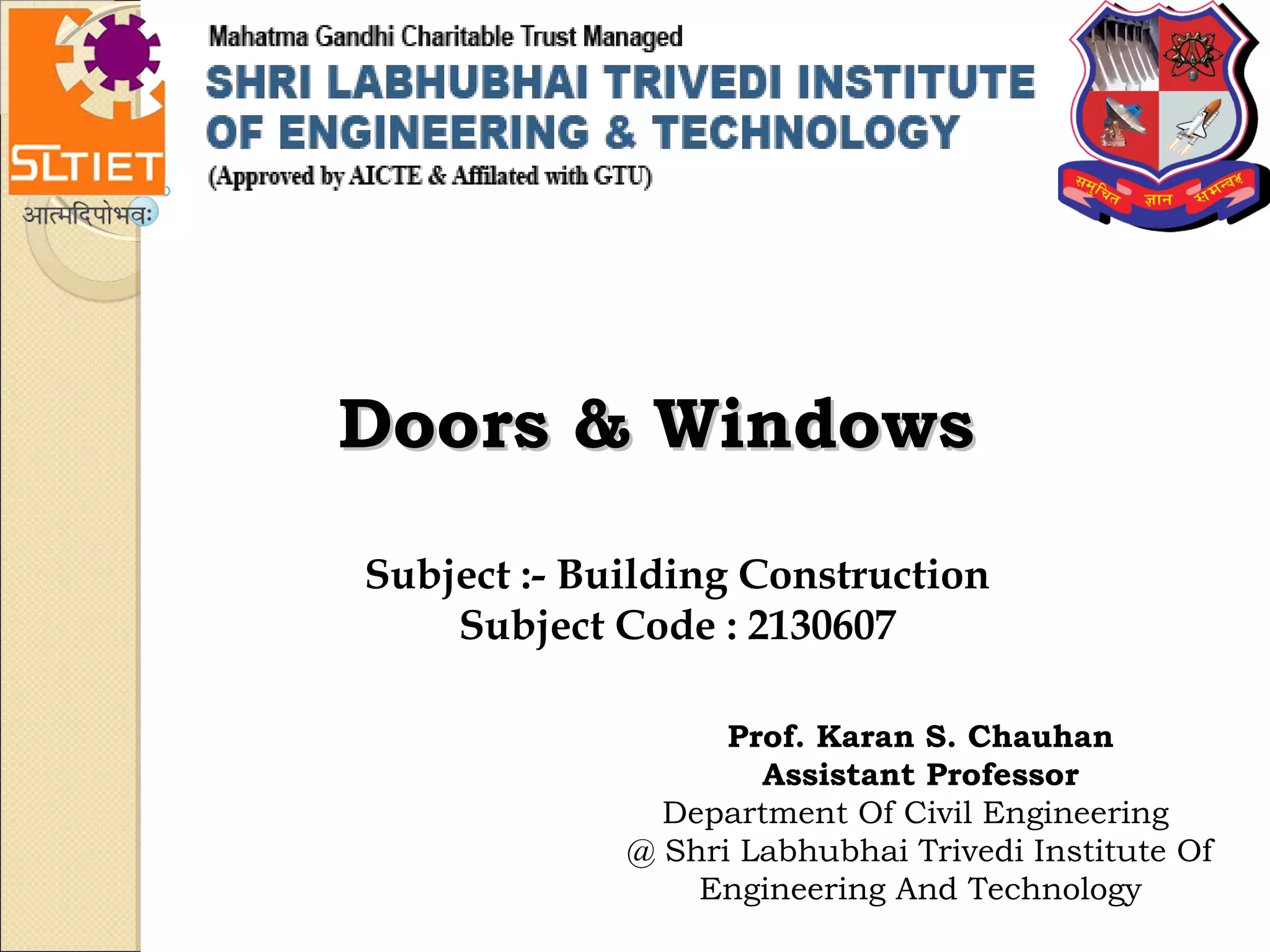 Doors,Windows & Ventilator in Building Construction | PPT